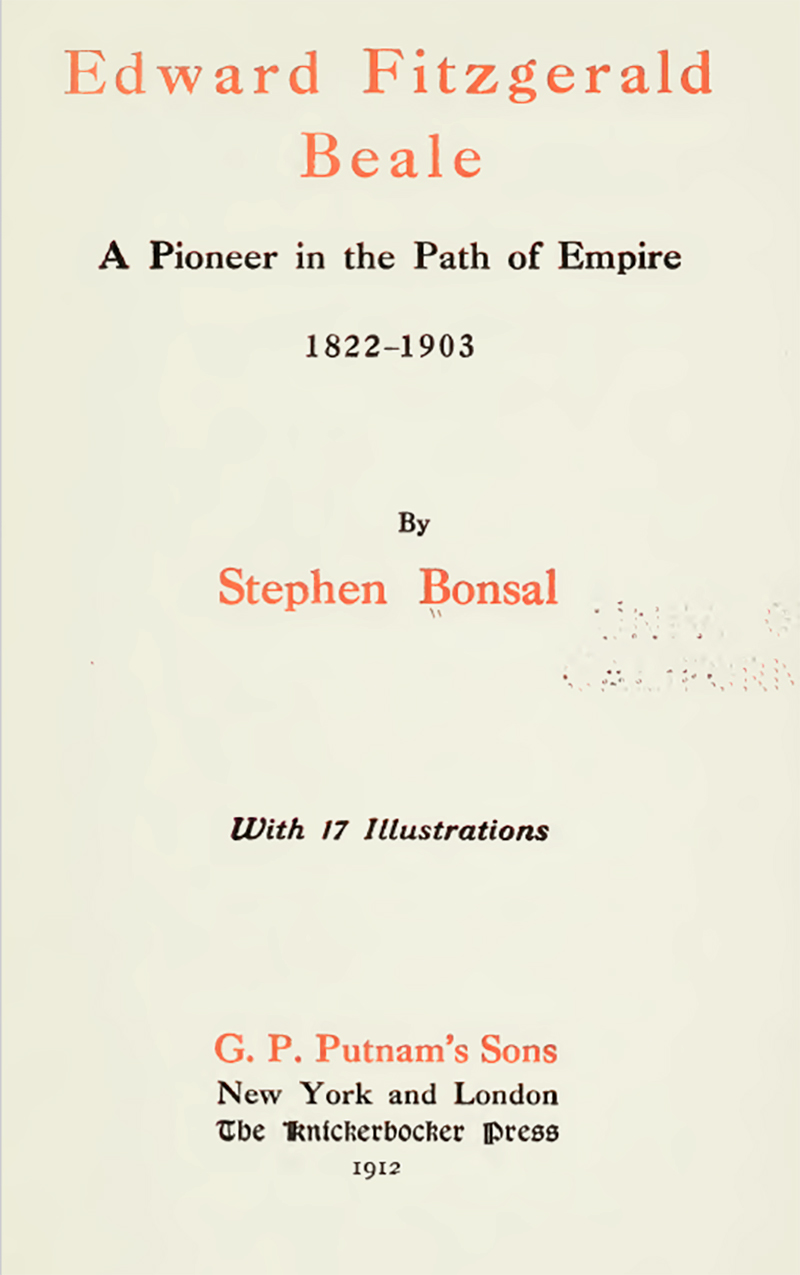 SCVHistory.com | People | Full Book: Edward Fitzgerald Beale, A Pioneer in the Path of Empire ...