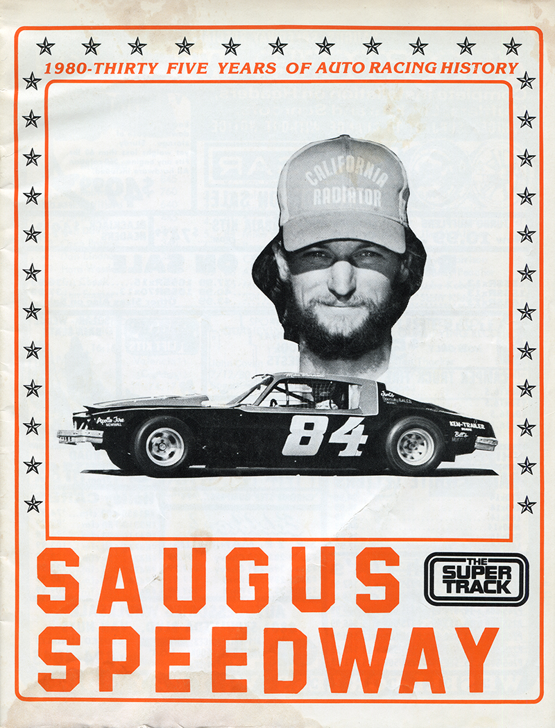 SaugusSpeedway.net | Saugus Speedway Program Book 7-12-1980 | Cover ...