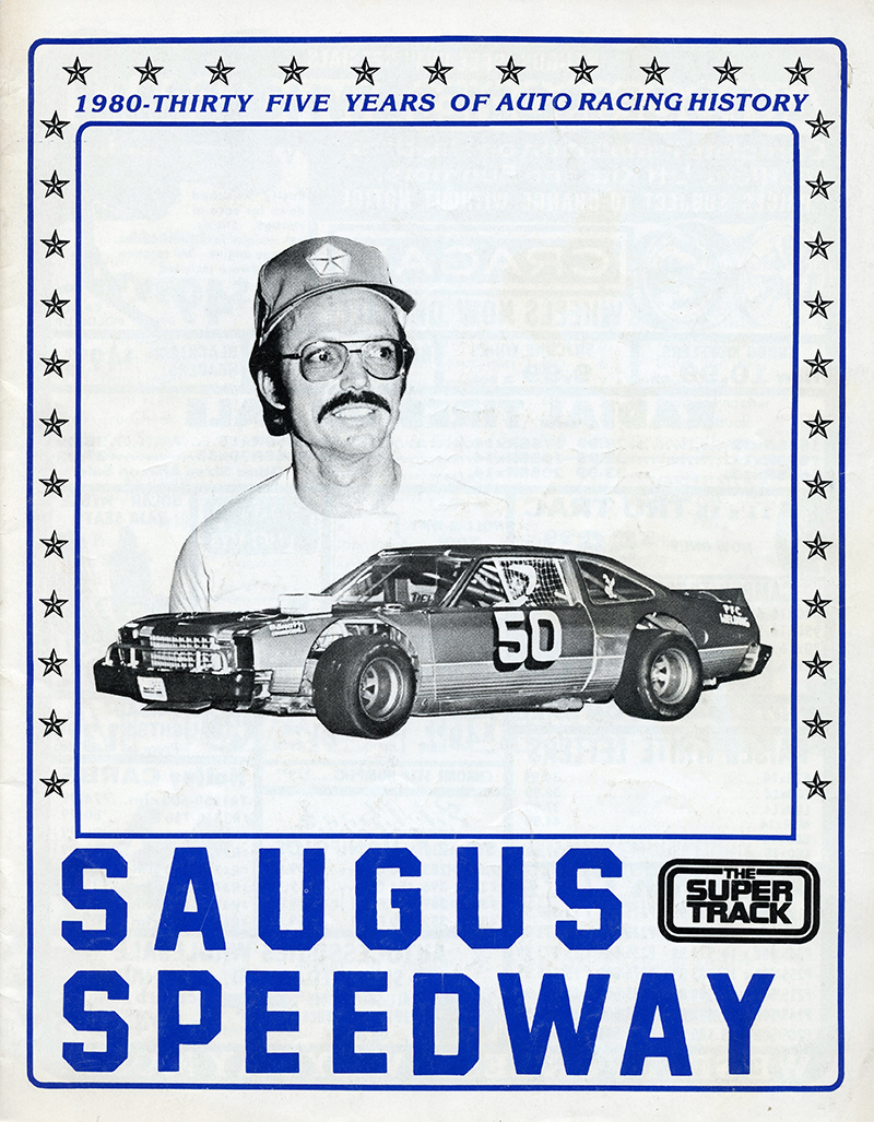 SCVHistory.com | Saugus Speedway | Racing Program, 7-19-1980 | Cover ...