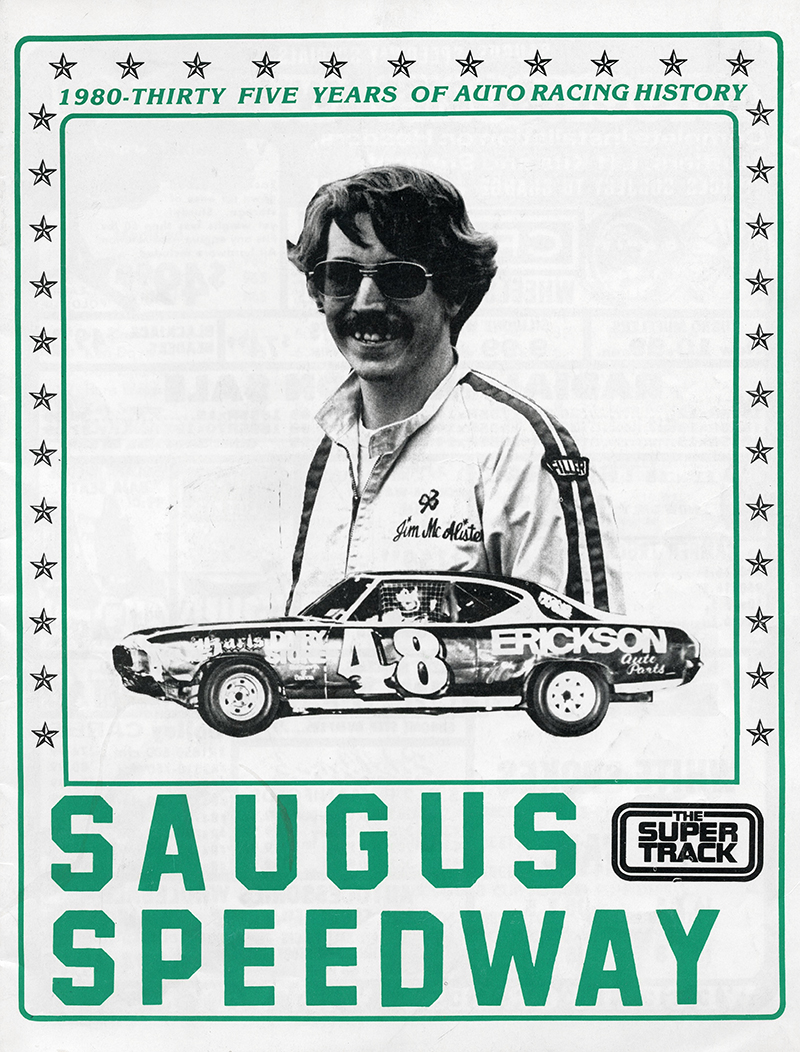 SaugusSpeedway.net | Racing Program, 8-2-1980 | Cover: Jim McAlister ...