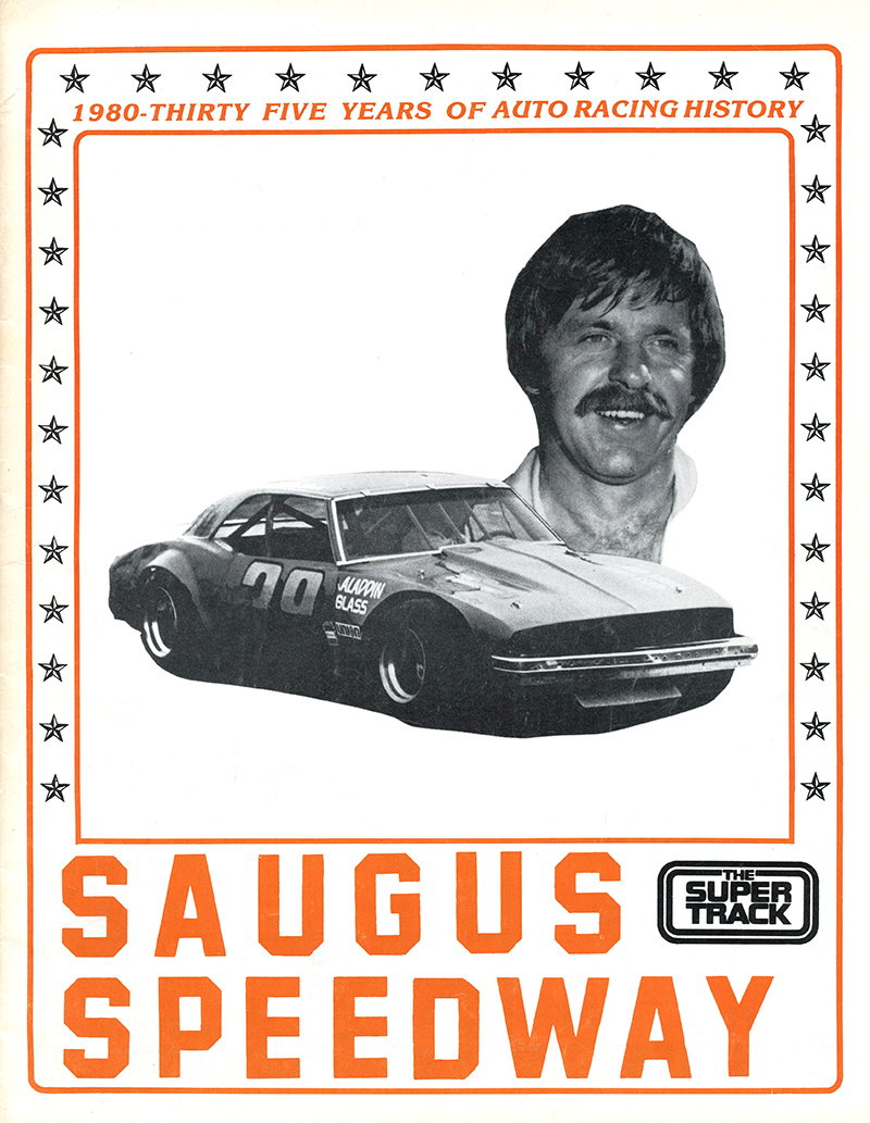 SaugusSpeedway.net | Racing Program, 8-9-1980 | Cover: Hans Wesski ...