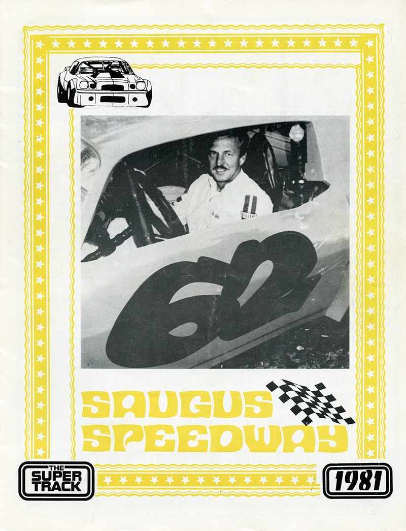 SaugusSpeedway.net | Racing Program, 4-25-1981 | Cover: Tru Cheek ...